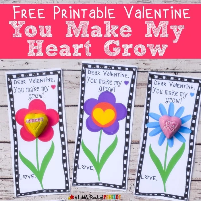 You Make My Heart Grow Free Valentine Printable for Kids - A Little ...